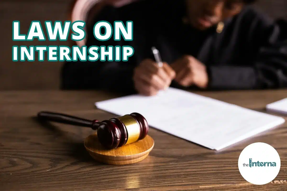 Laws on Internships: Employment Rights & Unpaid Internships